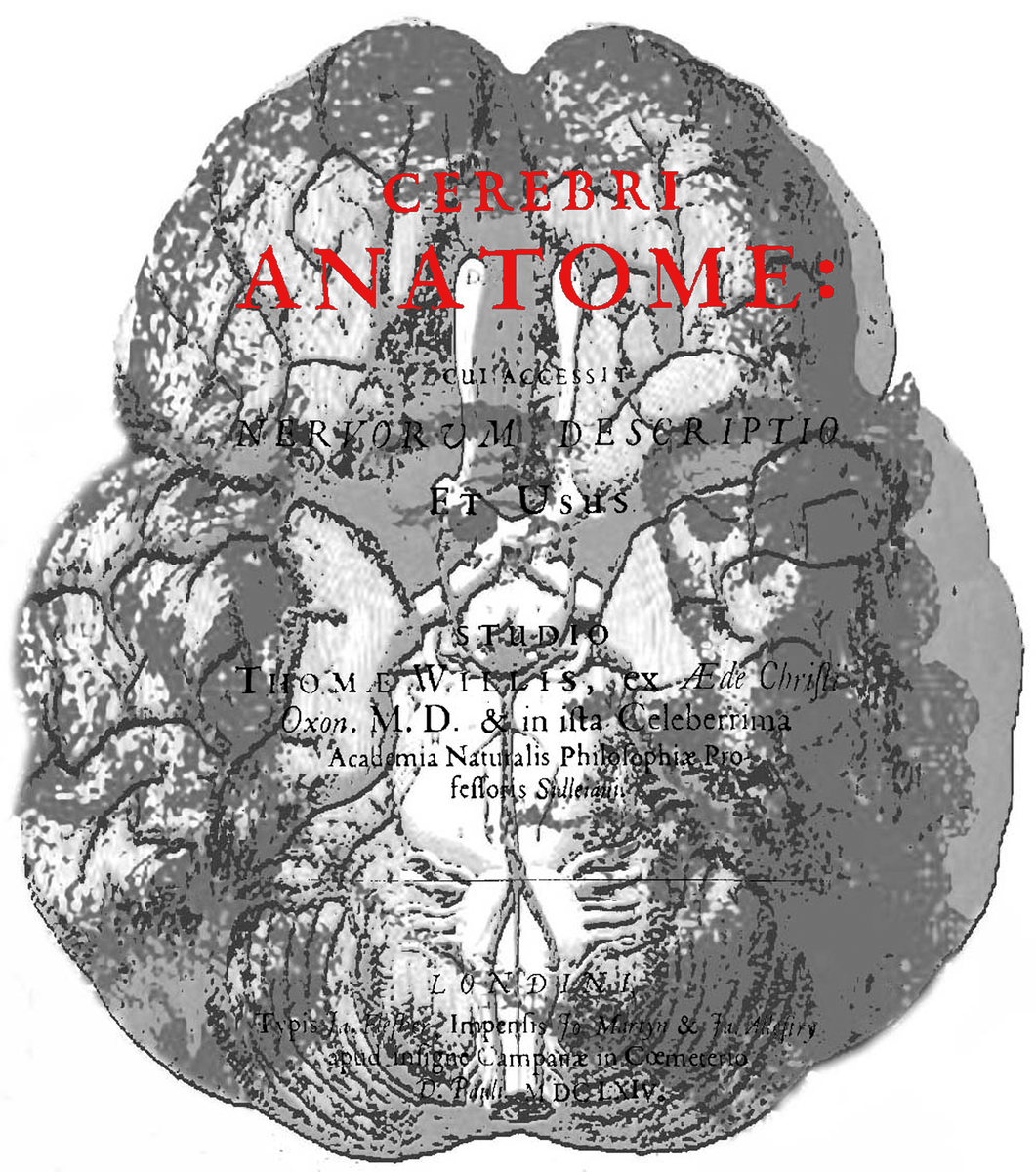 Thomas Willis | Portraits of European Neuroscientists